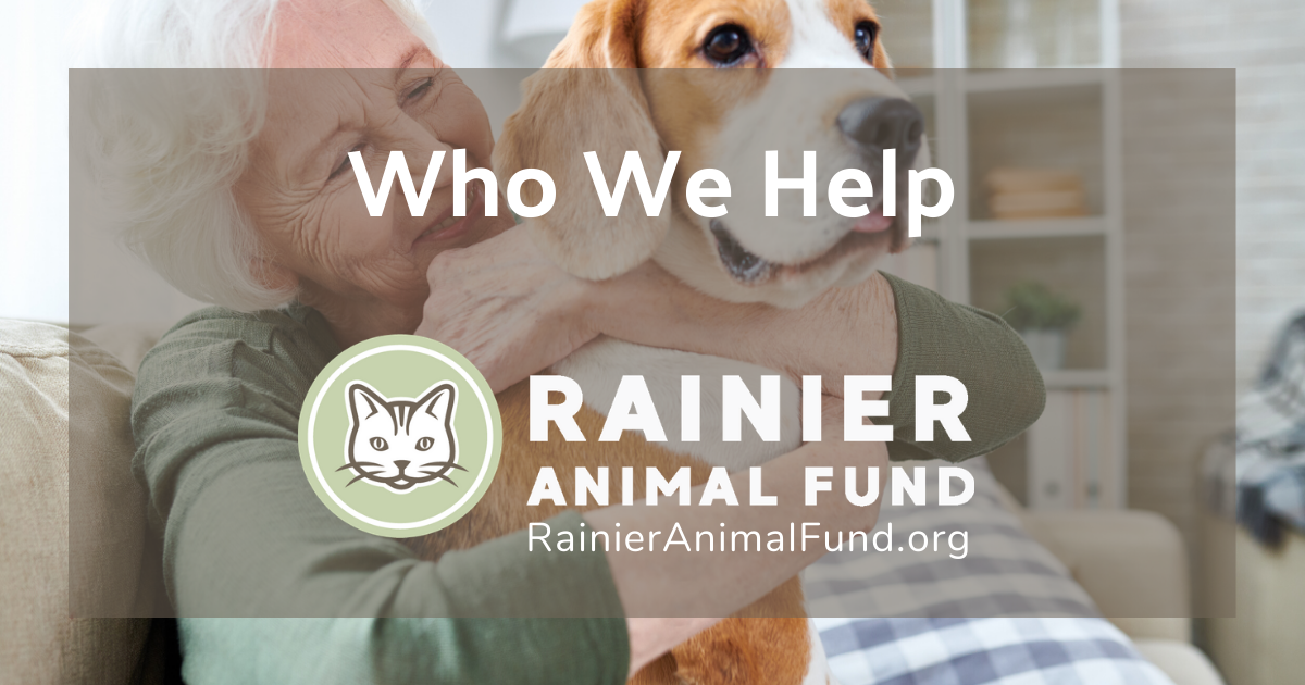 Who We Help - Rainier Animal Fund - Working to Ensure Access to ...
